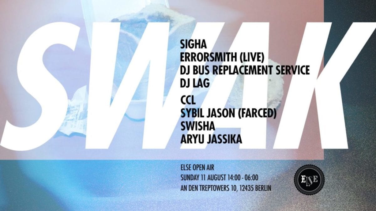Swak with Sigha, Errorsmith, DJ Lag, DJ Bus Replacement Service at Else ...