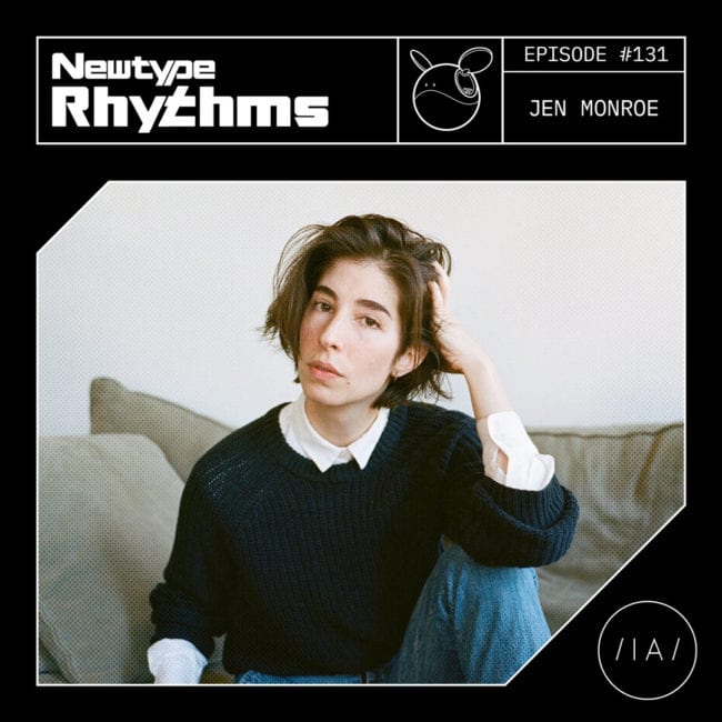 Jen Monroe buoys spirits with her ambient mix for Newtype Rhythms ...