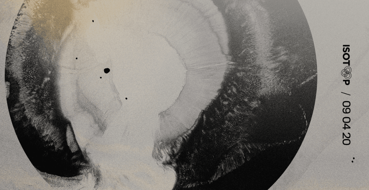 ISOTOOP Easter Edition with Peter Van Hoesen, Artefakt, Deniro, Van Anh ...