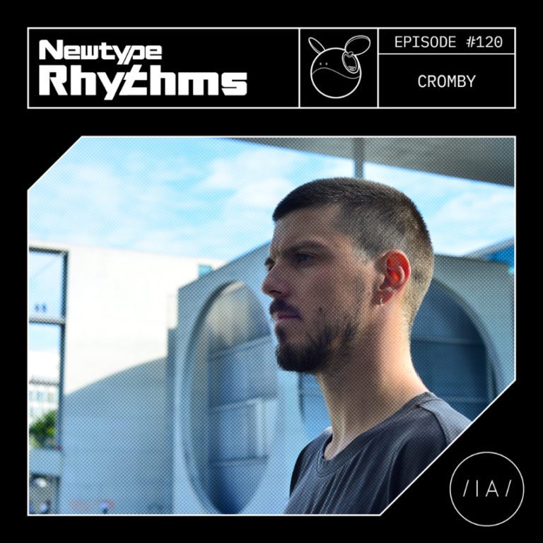 Cromby delivers a potent mix for Newtype Rhythms - Inverted Audio