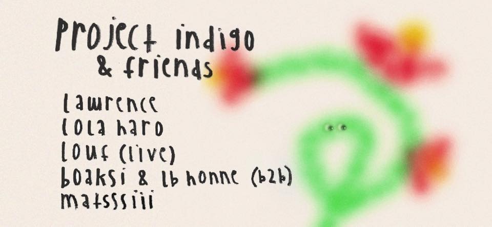 Project Indigo & Friends with Lawrence, Lola Haro & Louf (live) at ...