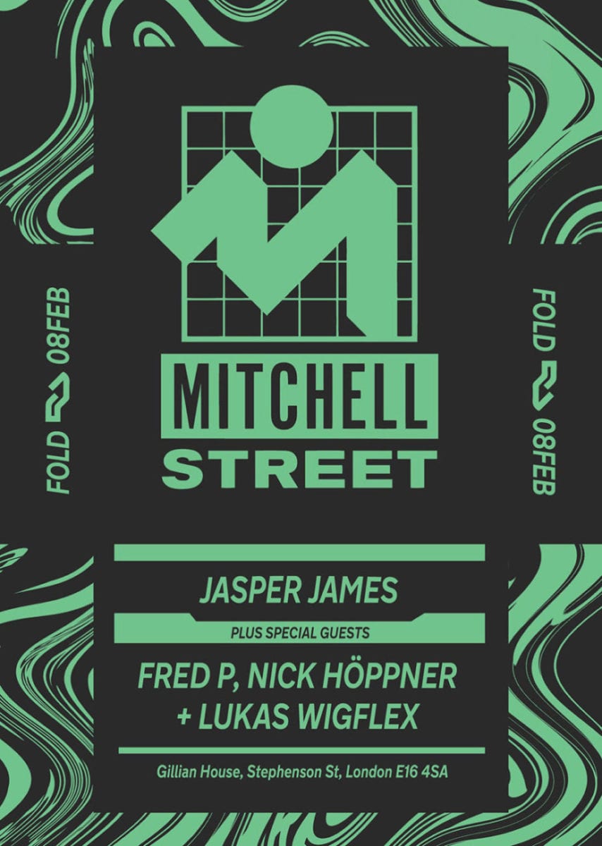 Mitchell Street presents Jasper James, Fred P, Nick Höppner and Lukas ...