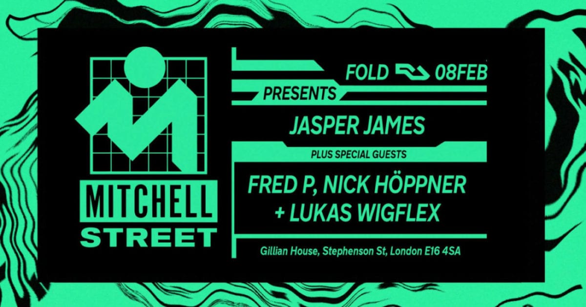 Mitchell Street presents Jasper James, Fred P, Nick Höppner and Lukas ...